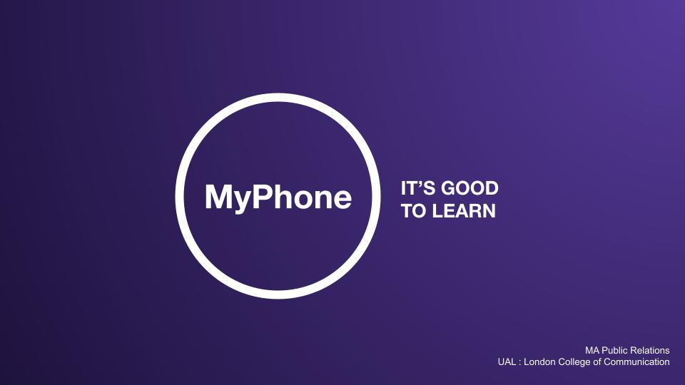 MyPhone Campaign by MA PR Students 2022-23 - Noor Kaur Virdi - UAL Showcase